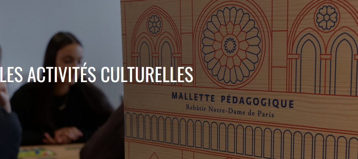 Mallette pédagogique « rebâtir Notre-Dame de Paris » | Académie de ...